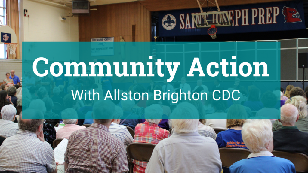Take Action With ABCDC! - Allston Brighton Community Development ...