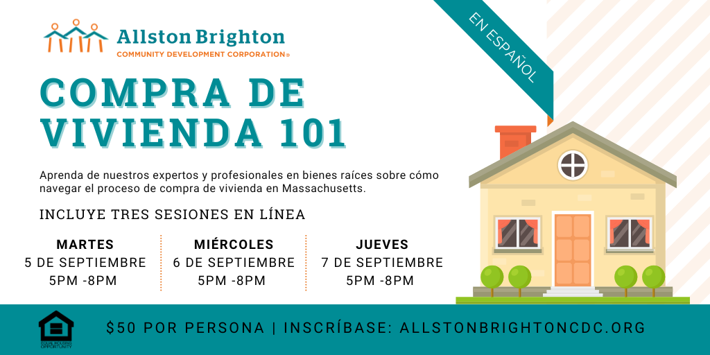 COMPRA DE VIVIENDA 101 (Septiembre 2023 & Virtual) - Allston Brighton ...